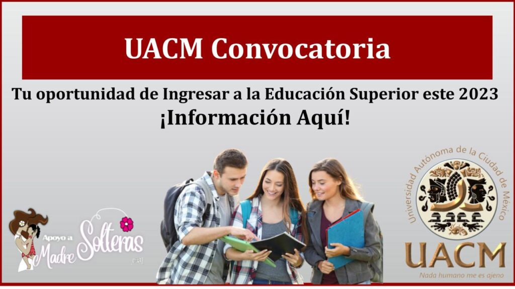 UACM Convocatoria 🥇 【 Mayo 2026】